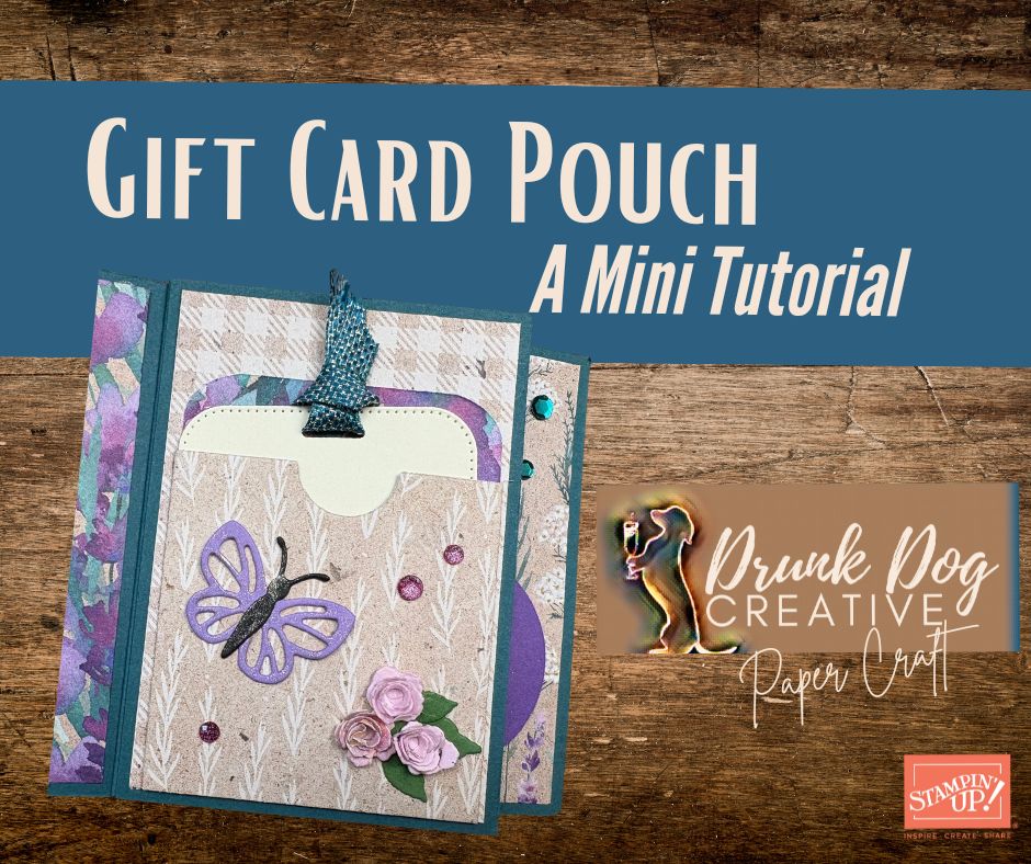Make a Gift Card Pouch! – Drunk Dog Creative